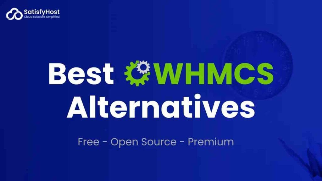 10 Best WHMCS Alternatives [year] (Free, Open Source, and Premium)
