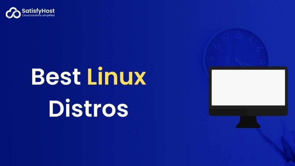 Top 10 Linux Best Distros in 2025: Top Picks for Beginners ...