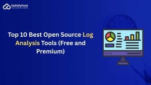 Best Open Source Log Analysis Tools for 2025 | Top 10 Solutions