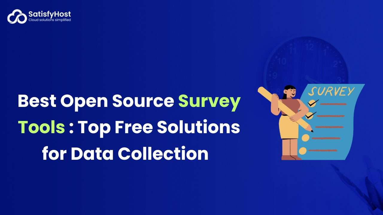 Best Open Source Survey Tools in 2026: Top Free Solutions for Data ...